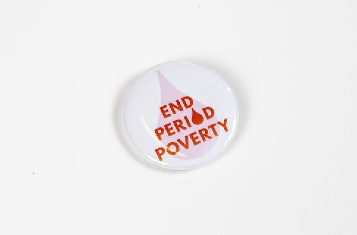 'End Period Poverty' (badge) | extraORDINARYwomenNI